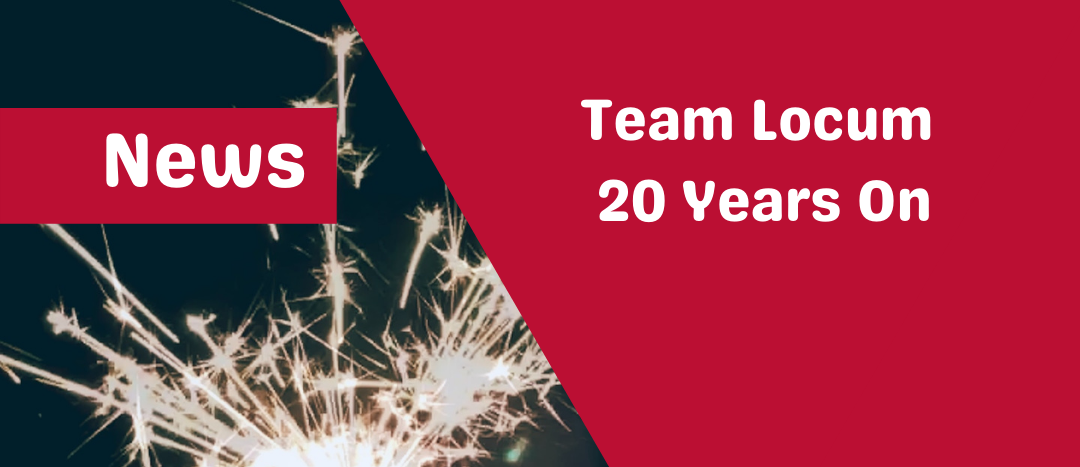Team Locum 20 Years On